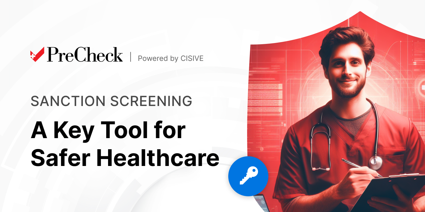 Sanction Screening: A Key Tool for Safer Healthcare